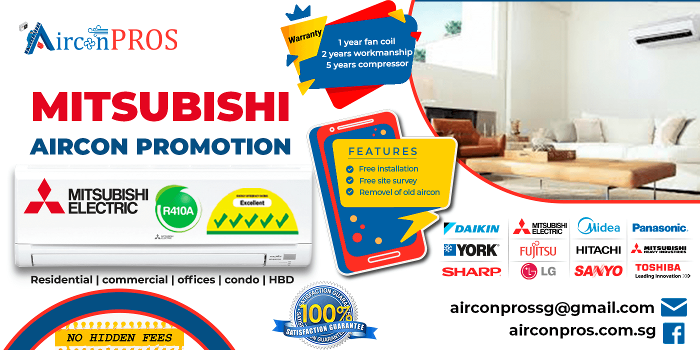 Mitsubishi Aircon Promotion | Aircon Sale singapore 2022