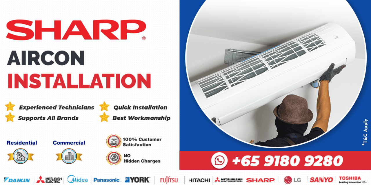 Sharp Aircon Installation - Best aircon service company,singapore ...
